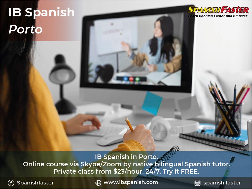 IB Spanish Porto